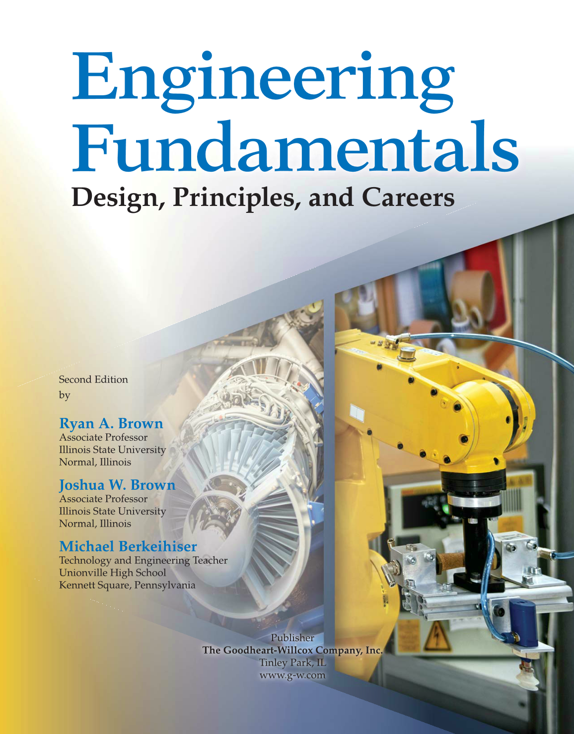 Engineering Fundamentals: Design, Principles, and Careers, 2nd Edition ...