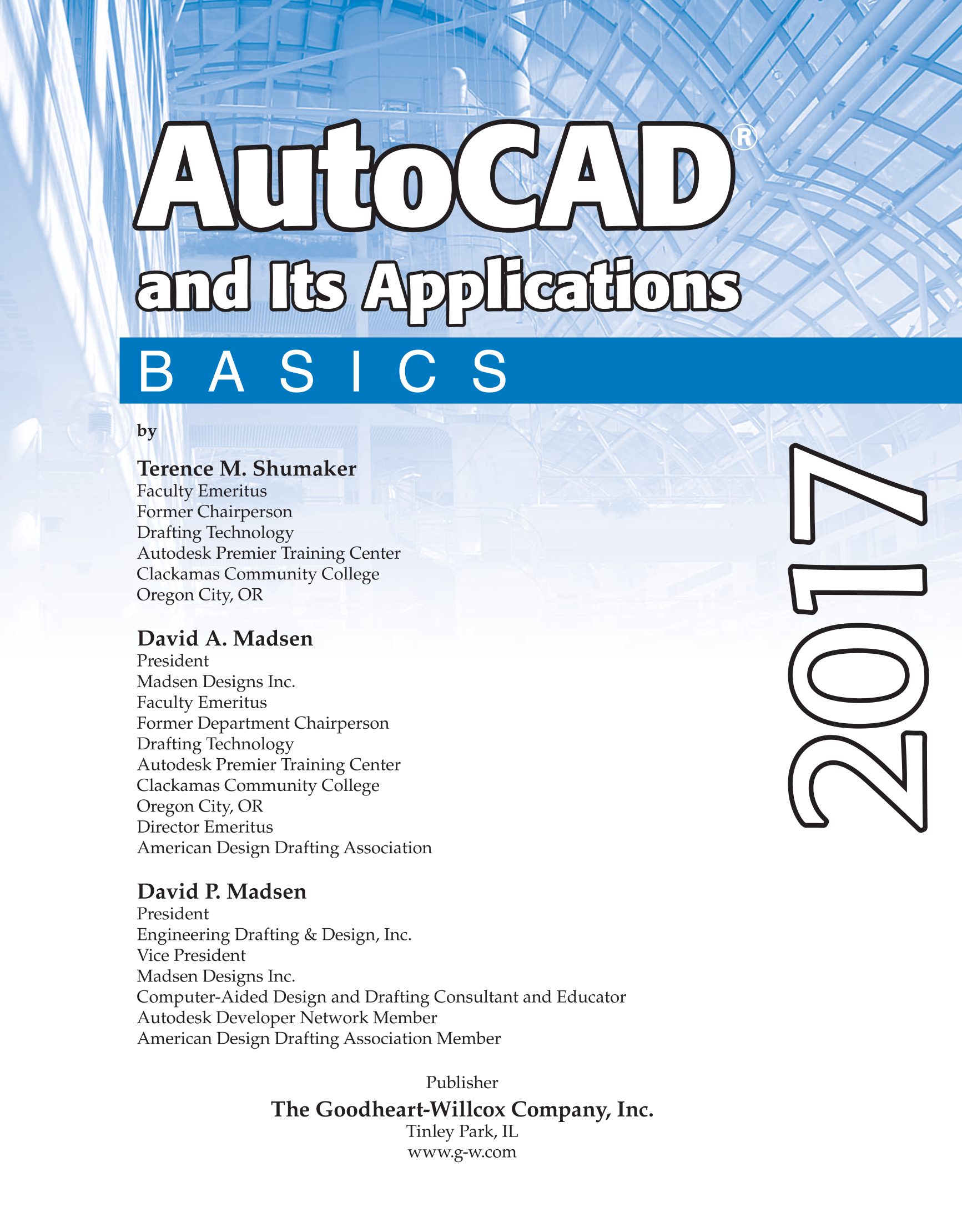 AutoCAD and Its Applications—Basics 2017, 24th Edition page i