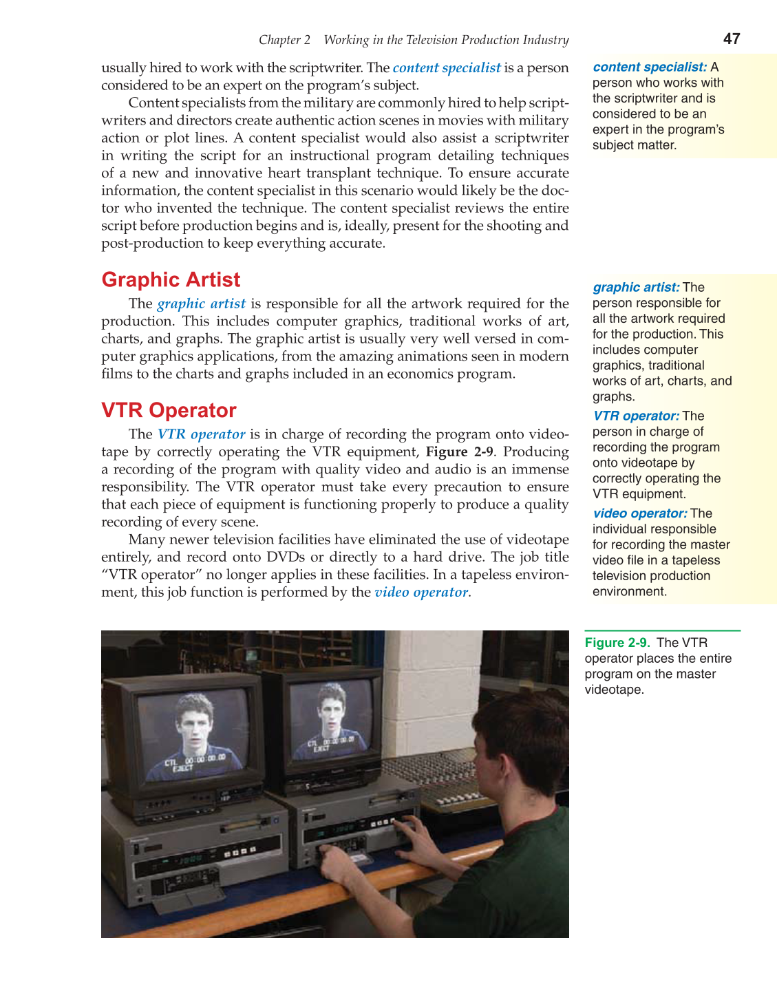 Television Production & Broadcast Journalism, 2nd Edition page 47