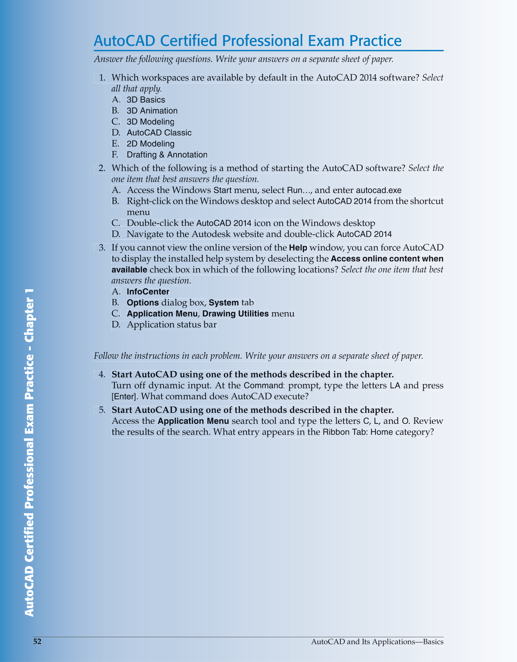 AutoCAD and Its Applications—Basics 2014, 21st Edition page 52
