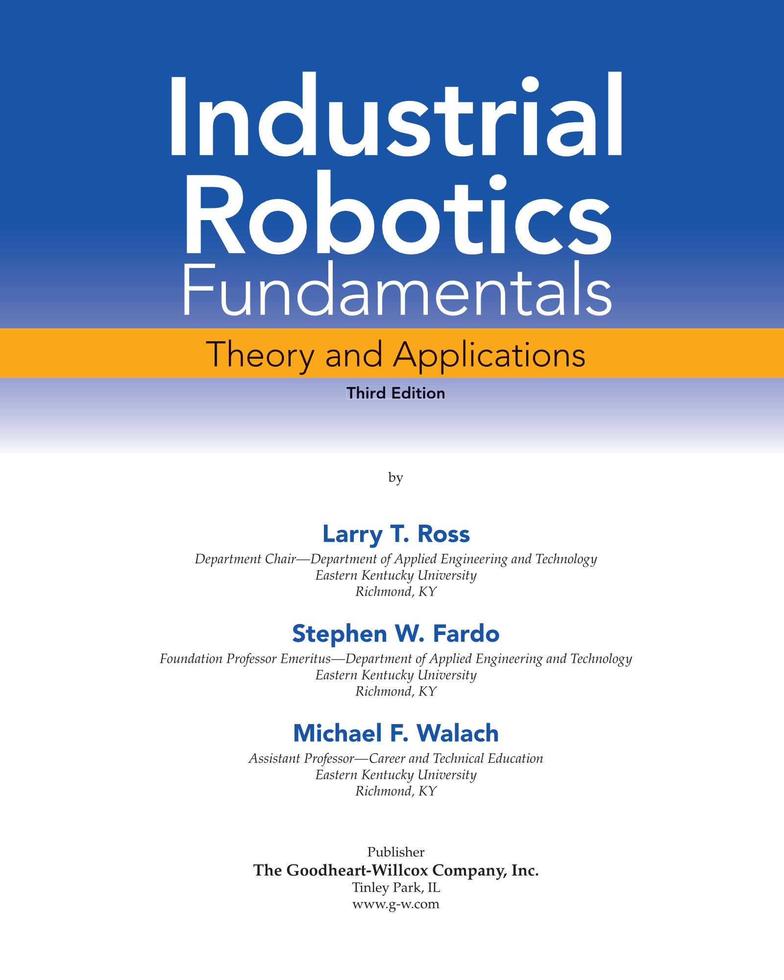 Industrial Robotics Fundamentals: Theory and Applications, 3rd Edition ...