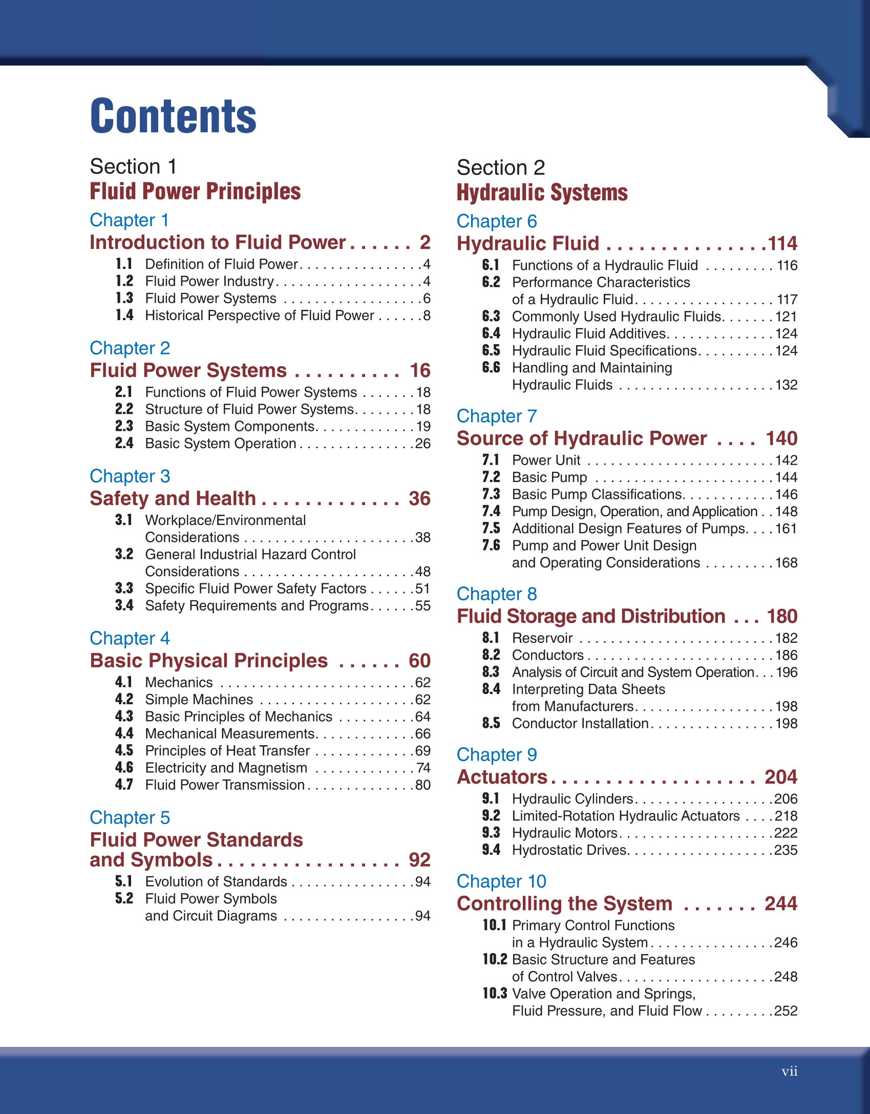 Fluid Power: Hydraulics and Pneumatics, 3rd Edition page vii