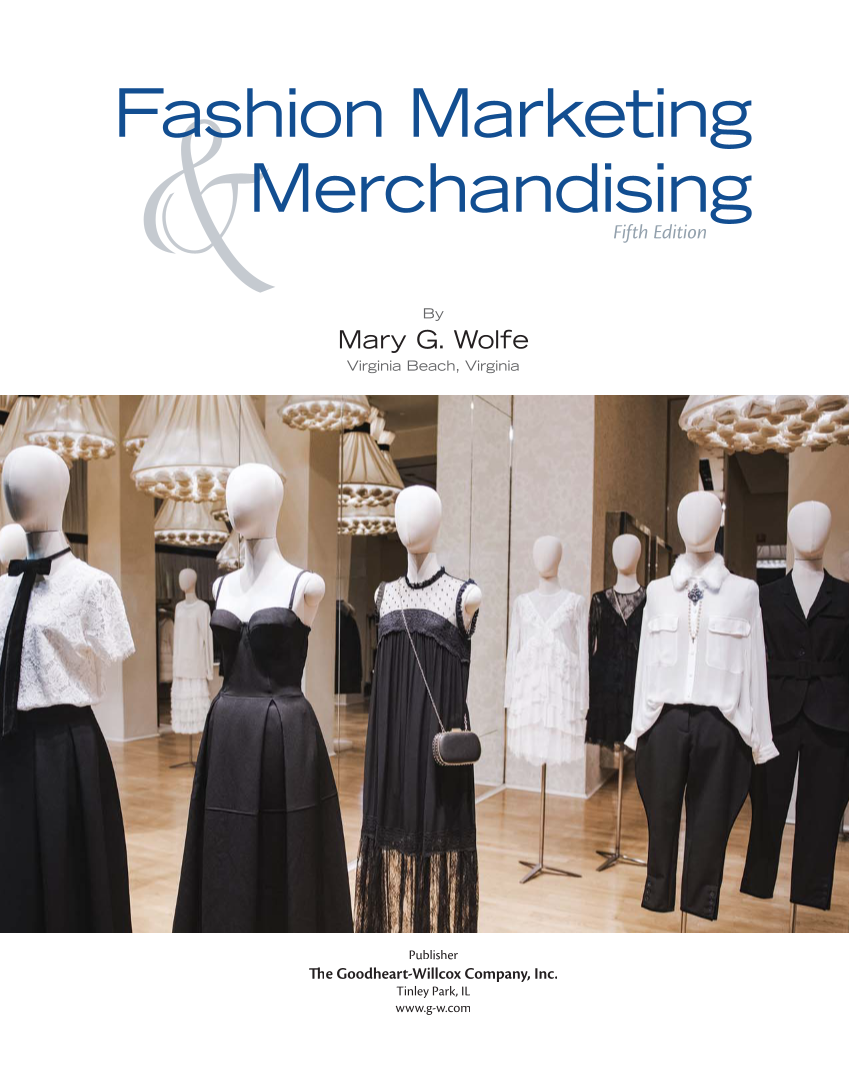 Fashion Marketing & Merchandising, 5th Edition page i